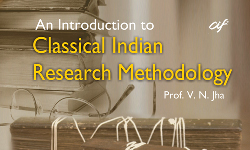 Classical Indian Research Methodology - Chinmaya International Foundation