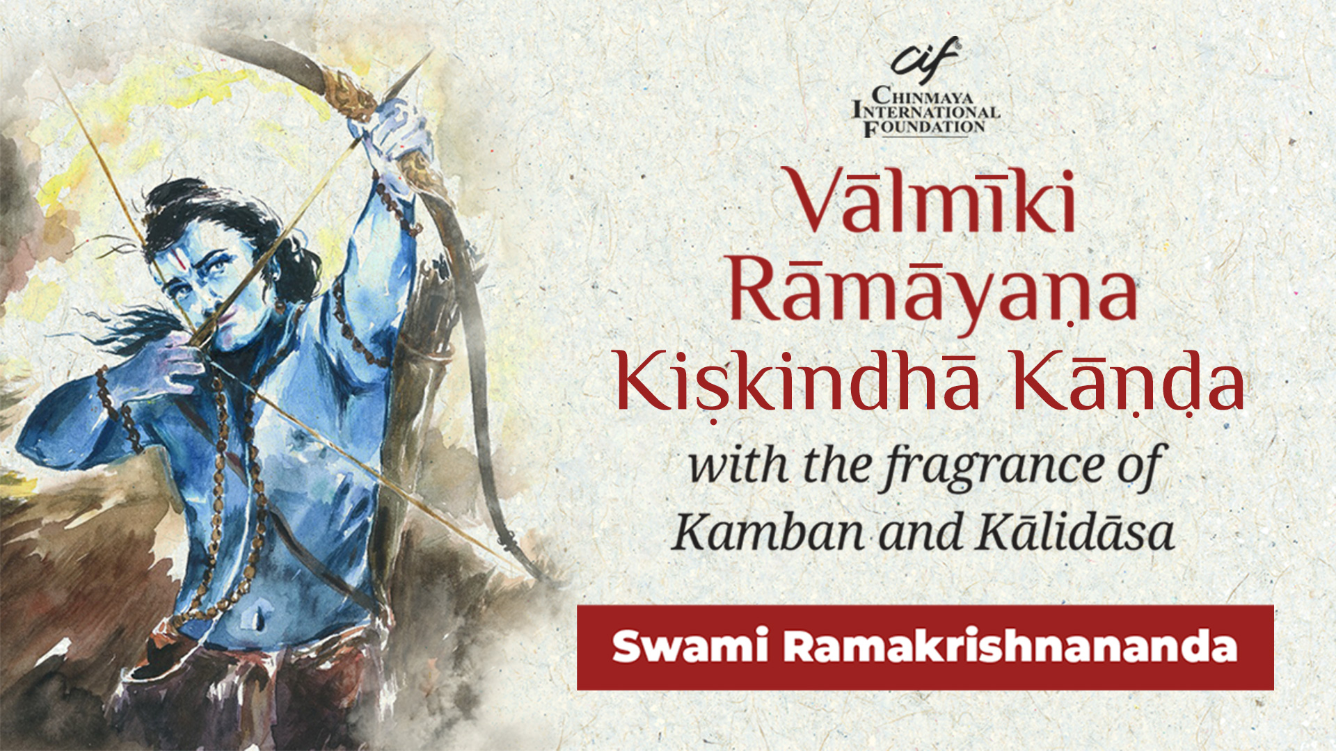 Valmiki Ramayana: Kishkindha Kanda - Chinmaya International Foundation